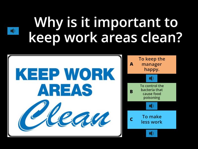 Keeping the work area clean - Quiz