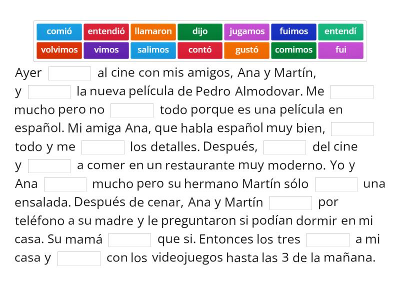 Preterito - cuento - Complete the sentence