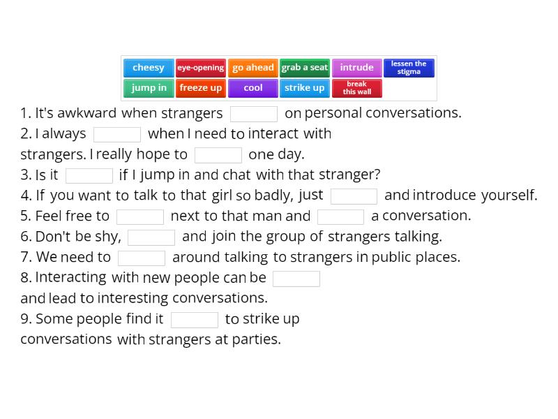 Talking to strangers - Complete the sentence