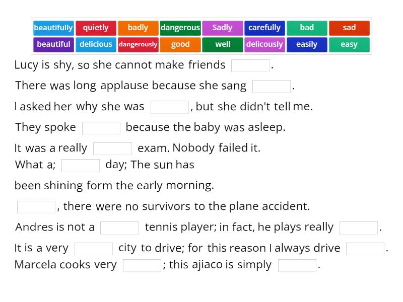 ADJECTIVES vs ADVERBS - Missing word