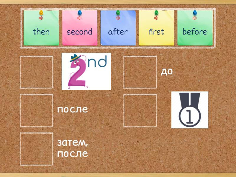 before after then first second - Match up