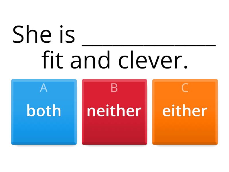 Sports and Correlative conjunctions (both...and, either...or, neither ...