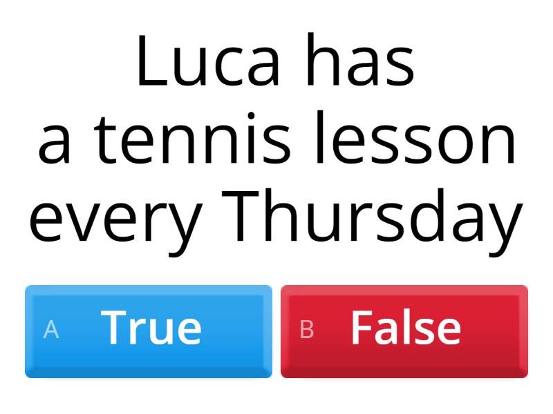 True or False- listening comprehension - Quiz