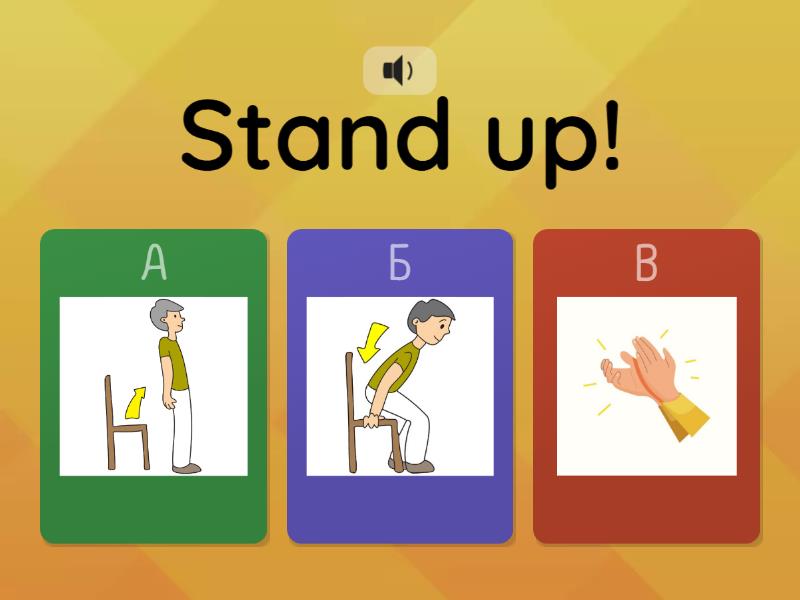 Stand up! Sit down! Clap your hand! - Quiz