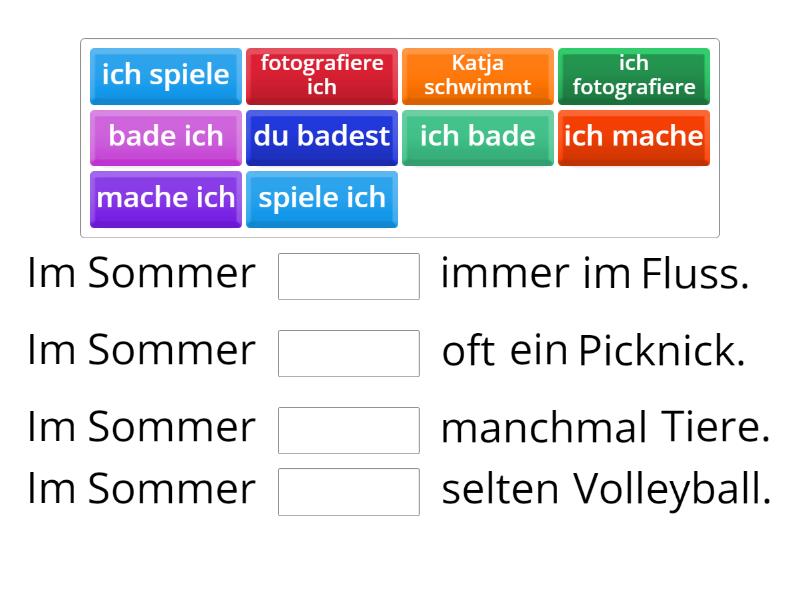 Im Sommer - Complete the sentence