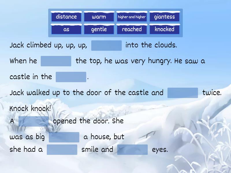 Jack and the Beanstalk Part 2 - Complete the sentence