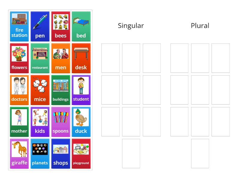 Sort the nouns into singular and plural: - Group sort