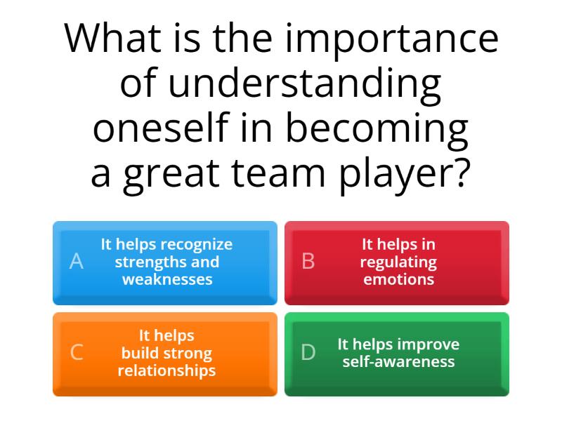 How to be a Great Team Player (10 items) [] - Quiz