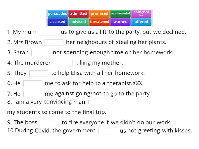Reporting Verbs - Complete the sentence