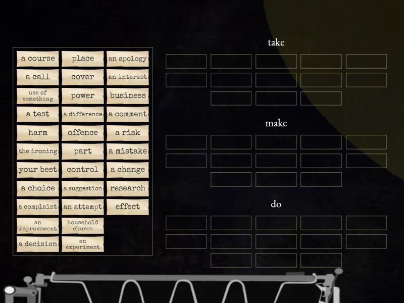 GTTW B2+ Unit 2 Collocations with take / make / do - Group sort