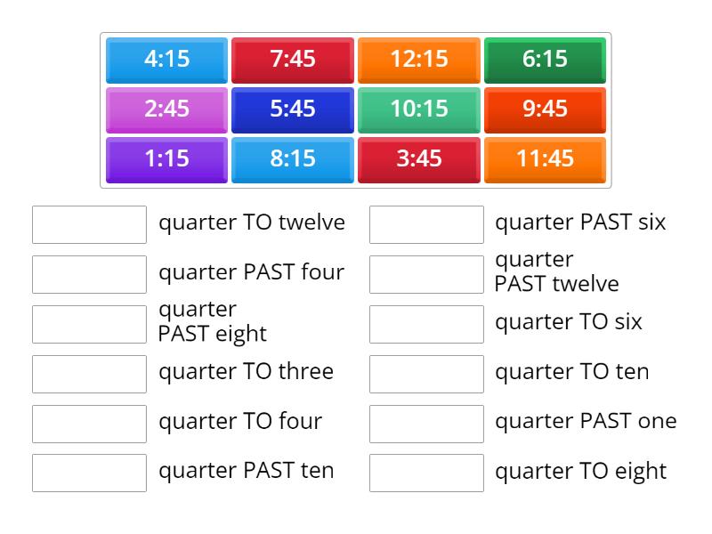 QUARTER PAST/ QUARTER TO - Match up
