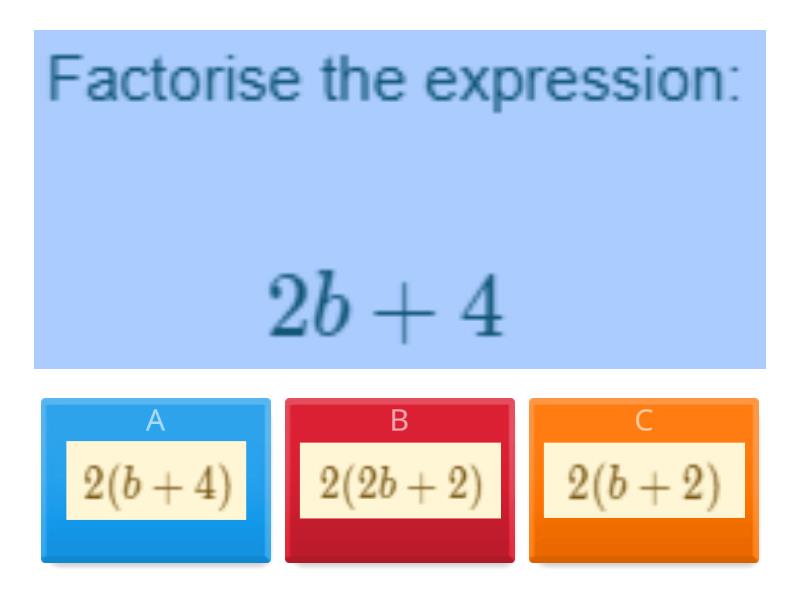 Algebra: Factorisation - Quiz