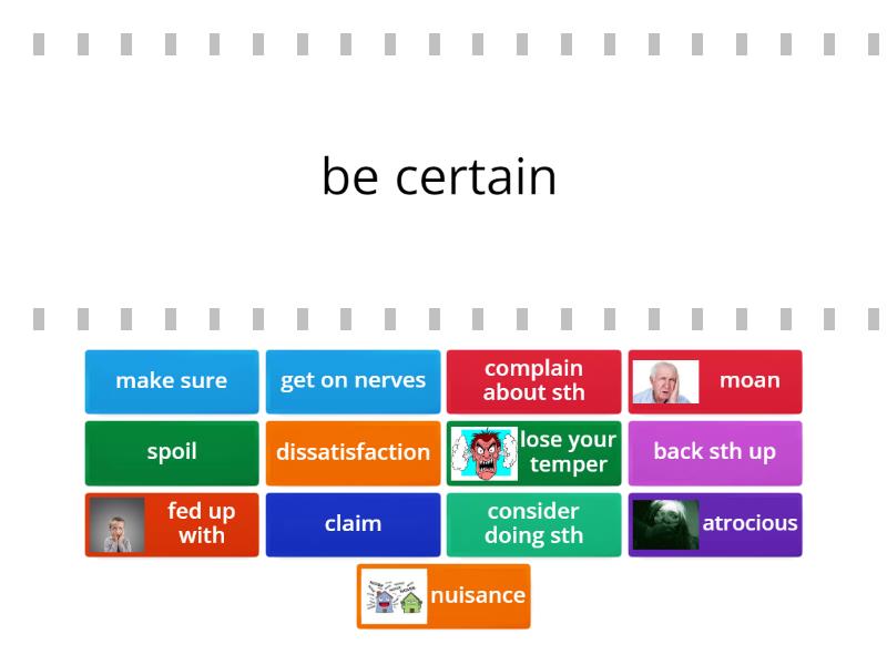 Match the phrases to their syn or explanation - Find the match