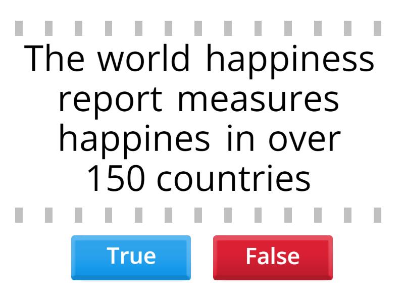 World happiness report - True or false