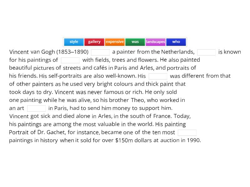 MAZE Practice Term Two 9 General: Vincent van Gogh - Complete the sentence