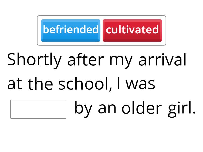 Choose a suitable word: - Complete the sentence