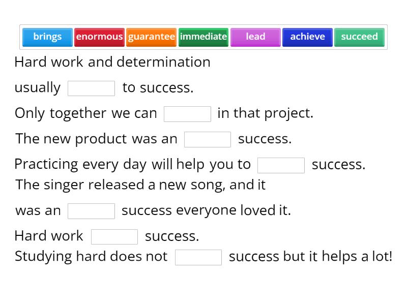 success - Complete the sentence