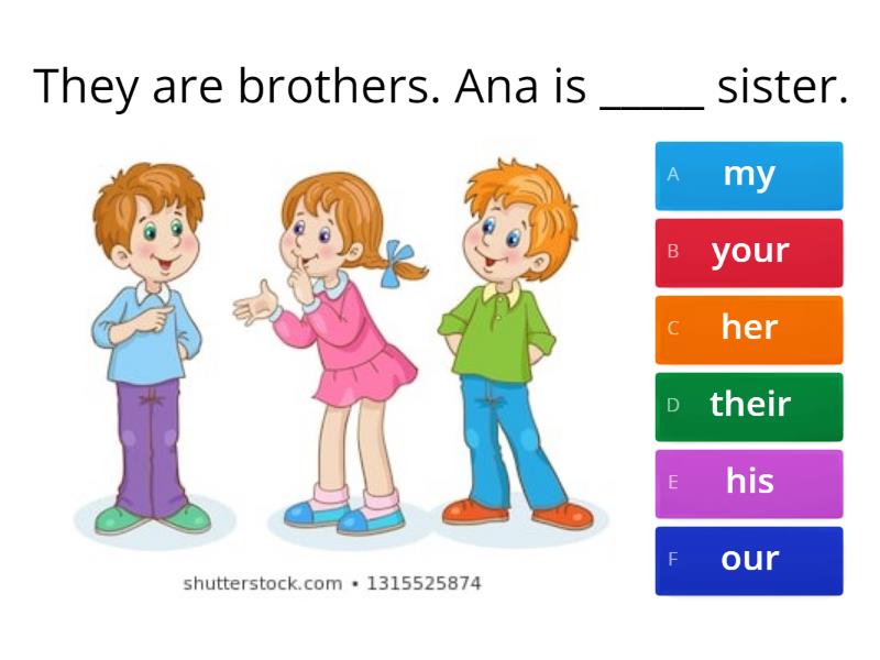 Possessive Adjectives - Quiz
