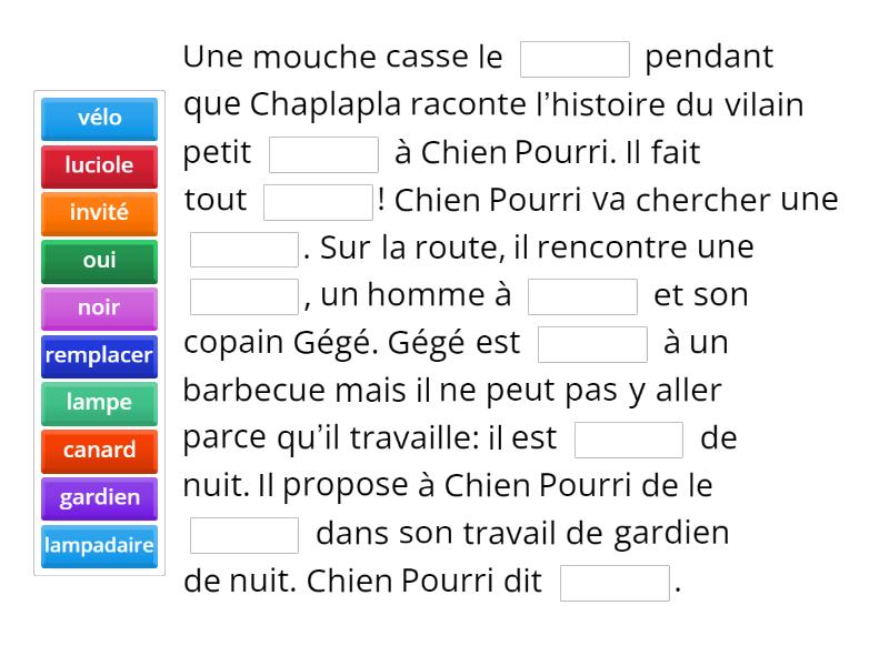 Chien Pourri - épisode 1 résumé - Complete the sentence