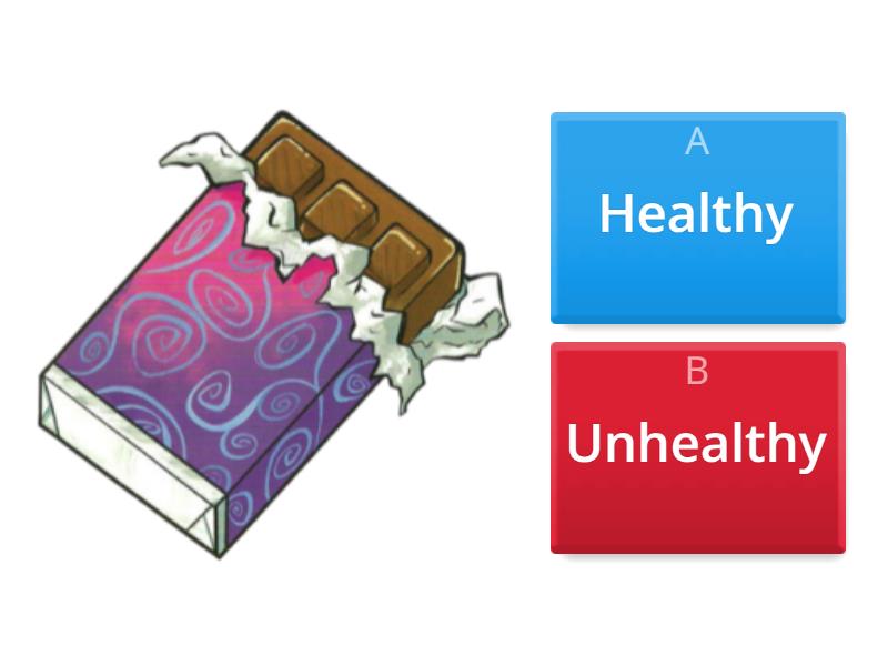 Healthy or unhealthy - Quiz