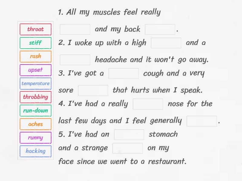 Symptoms - Complete the sentence