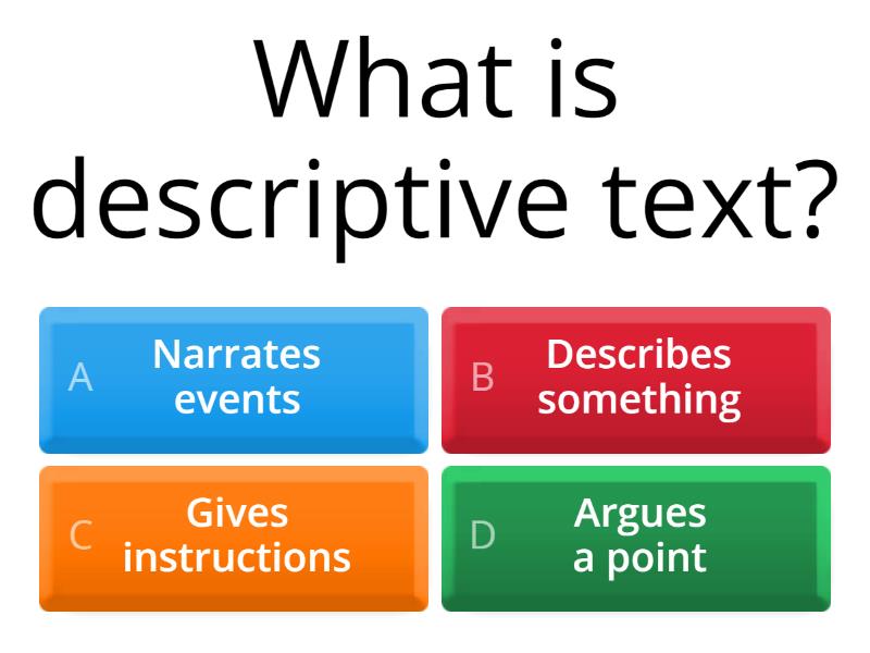 Understanding Descriptive Text - Quiz