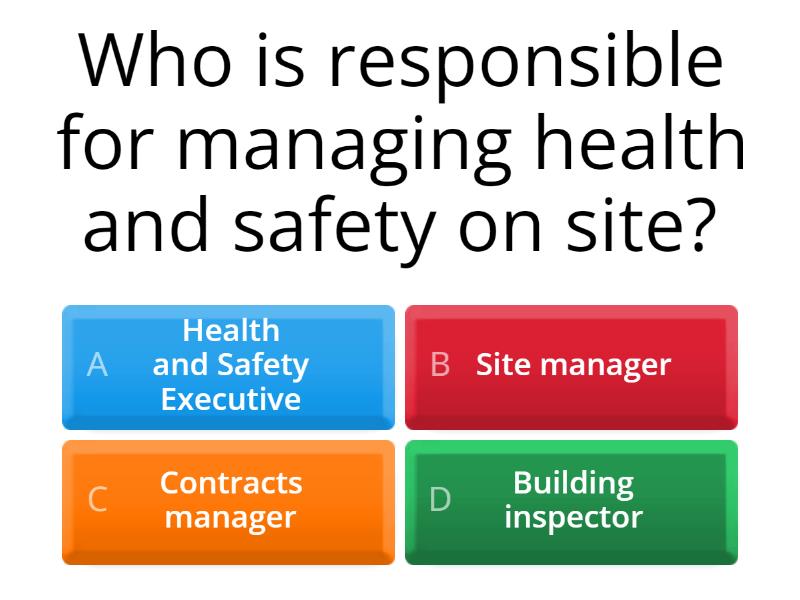 General responsibilities Construction - Quiz