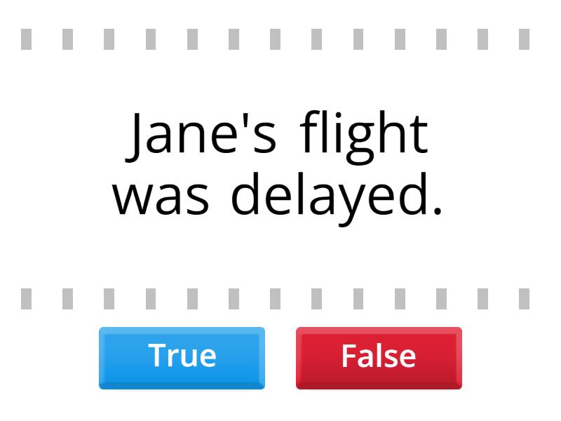 True or false? - One of those days - Verdadero o falso