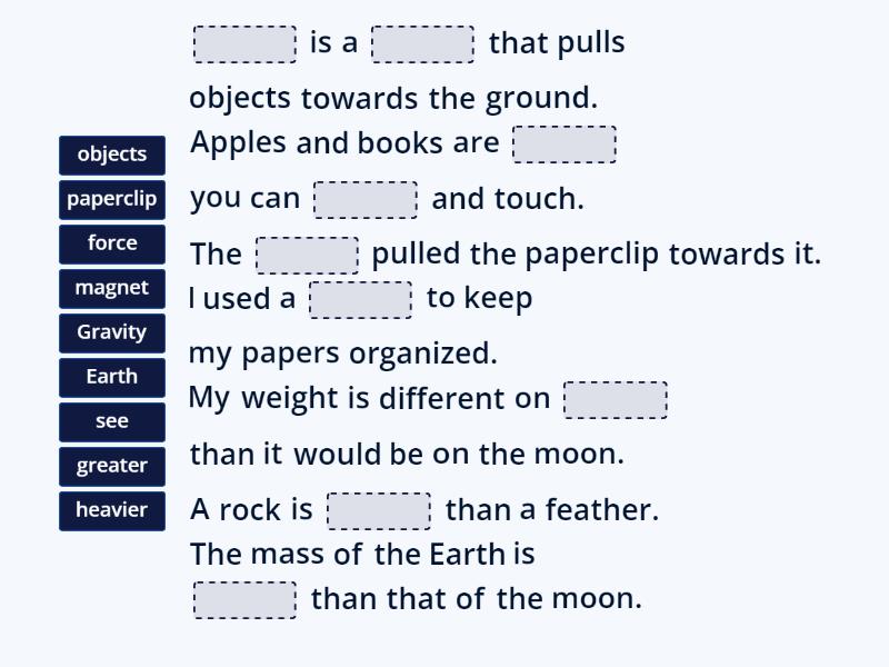 ForcesofNature-Gravity FITB T1 + T2 - Complete the sentence