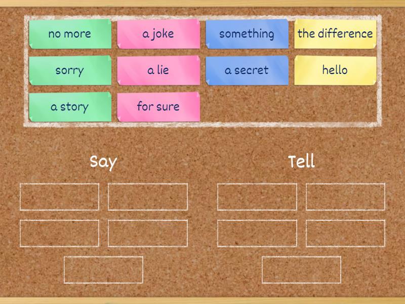 Say or Tell - Group sort