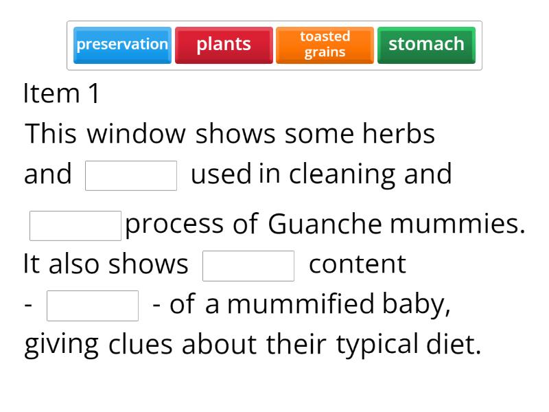 Guanche mummies - Complete the sentence
