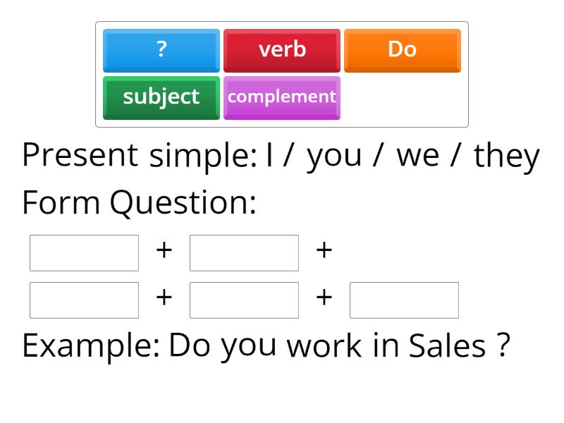 Starter Unit 4 Present simple I, you, we & they: Questions - Complete ...