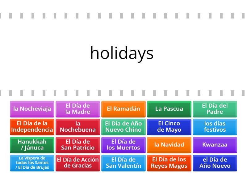 Grade 8 - Los Dias Festivos - - Find the match