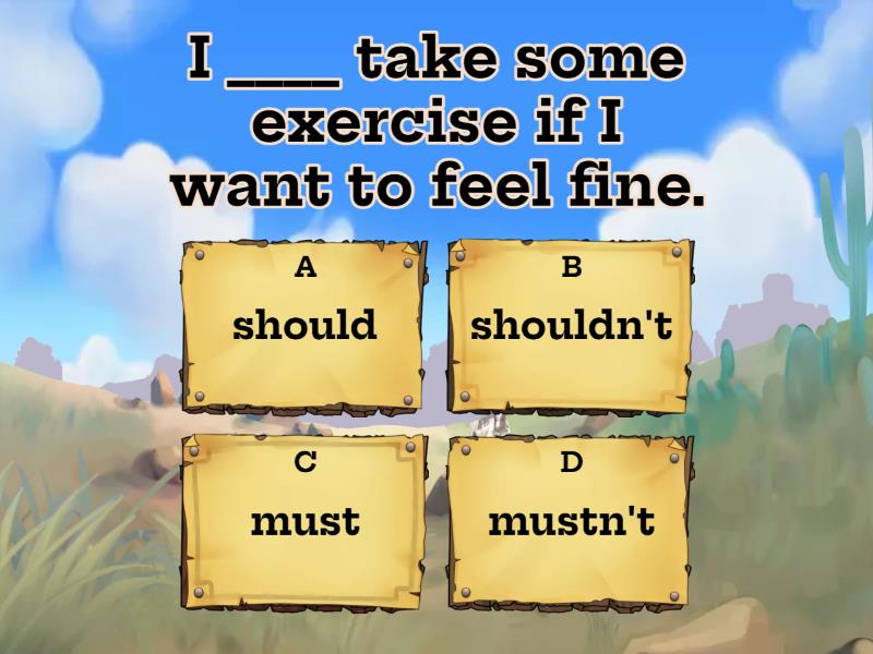 must & should - Quiz