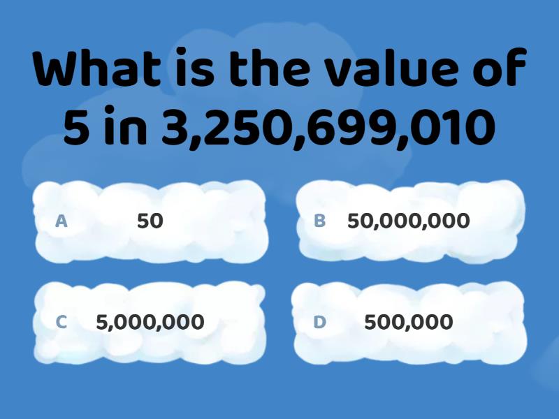 NUMBERS UP TO BILLIONS - Cuestionario