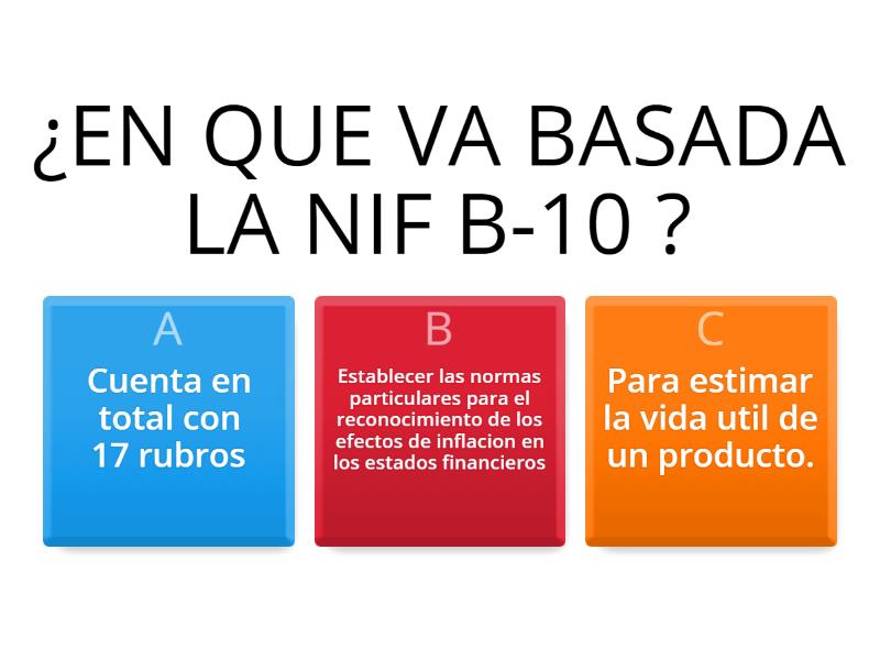 TEMA : NIF B-10 , NIF A-6 - Cuestionario