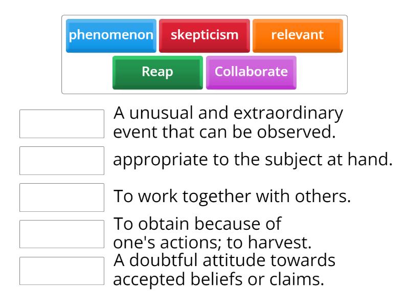 Match the words to the relevant definitions. - Match up