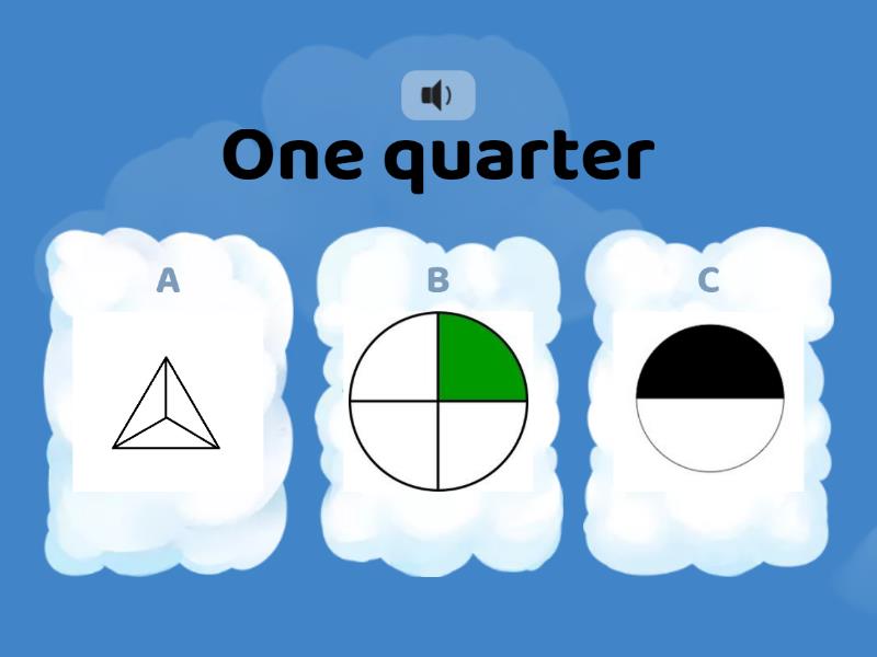 One half, One quarter - Quiz