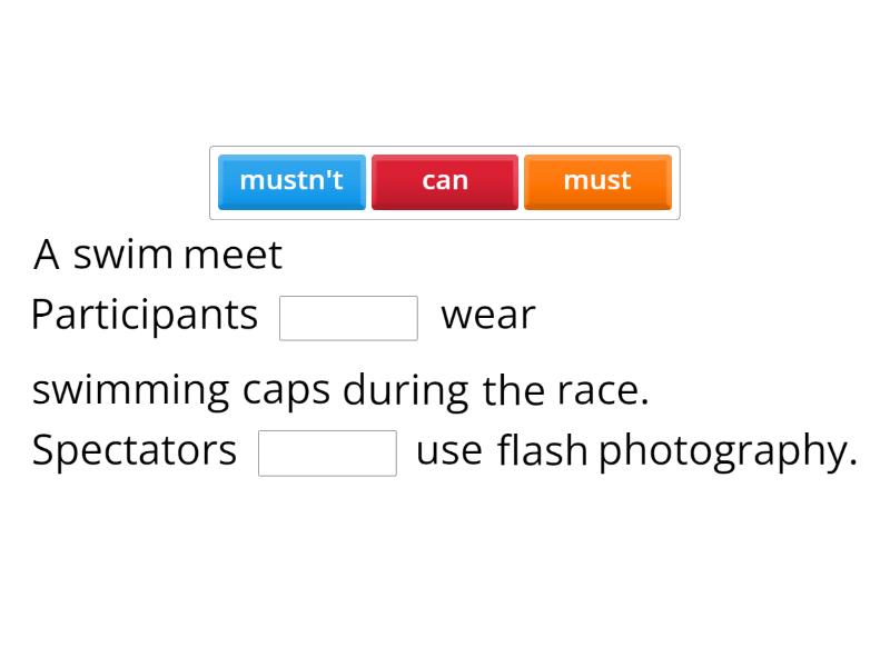 Competition rules - modal verbs - Complete the sentence