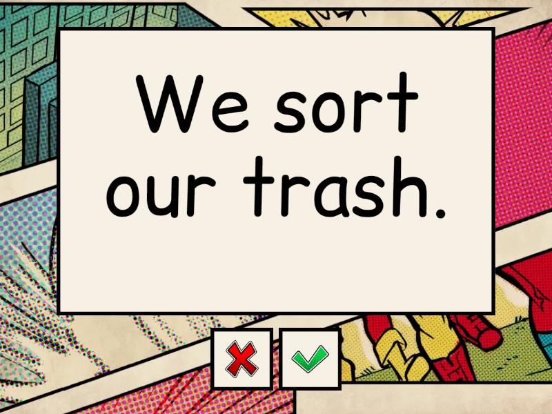I sort my trash. to sort your trash - Flash cards