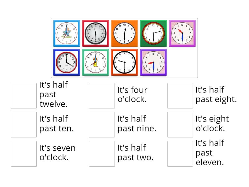 the Time (o`clock /half past) - Match up