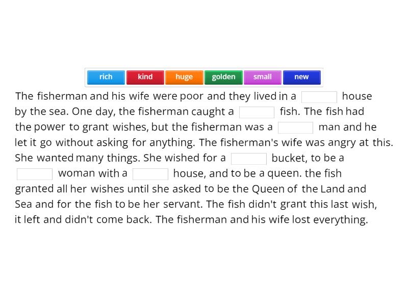 Use the adjectives to complete the summary of the Fisherman and the ...