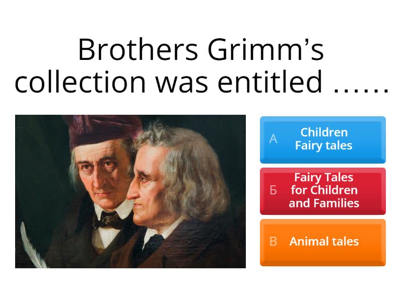 brothers GRIMM - Quiz