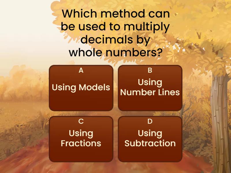 Unit 5: Multiplying Decimals Study Guide - Quiz