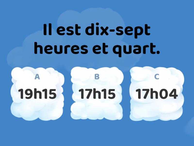 Quelle heure est-il ? - Cuestionario