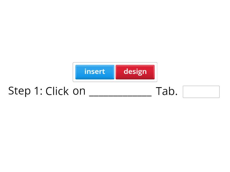Complete the steps to insert online picture: - Complete the sentence