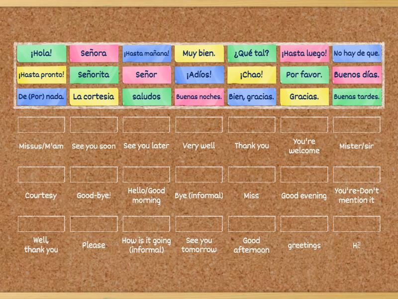 Asi se dice 1 Chapter 1-Greeting, farewells, and courtesies - Match up