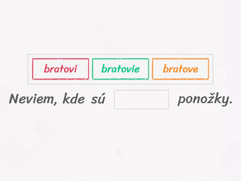 Otcov/Matkin - Complete the sentence