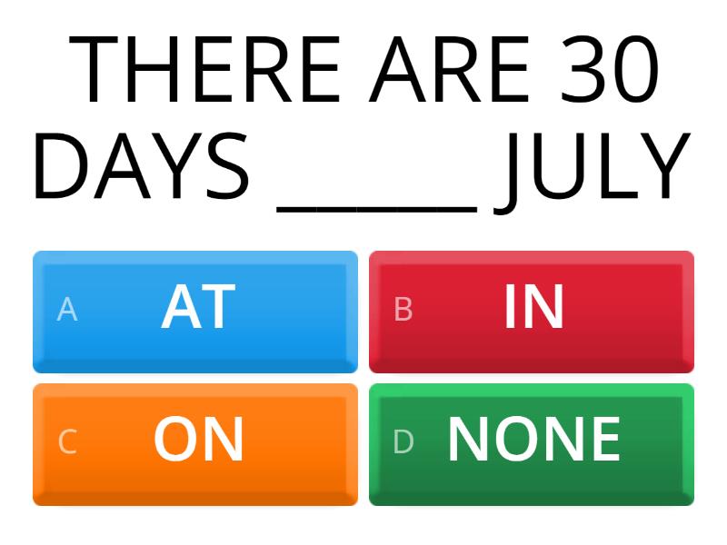 PREPOSITIONS OF TIME GAME - Quiz
