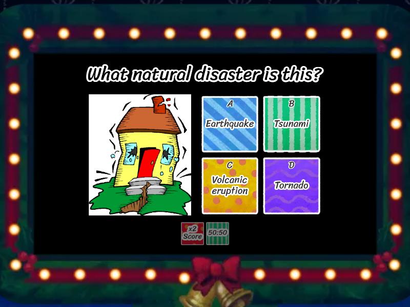 Natural Disasters - Gameshow quiz